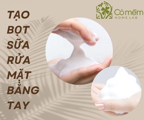 #3 Cách tạo bọt sữa rửa mặt tại nhà "sạch sâu, nhiều bọt"